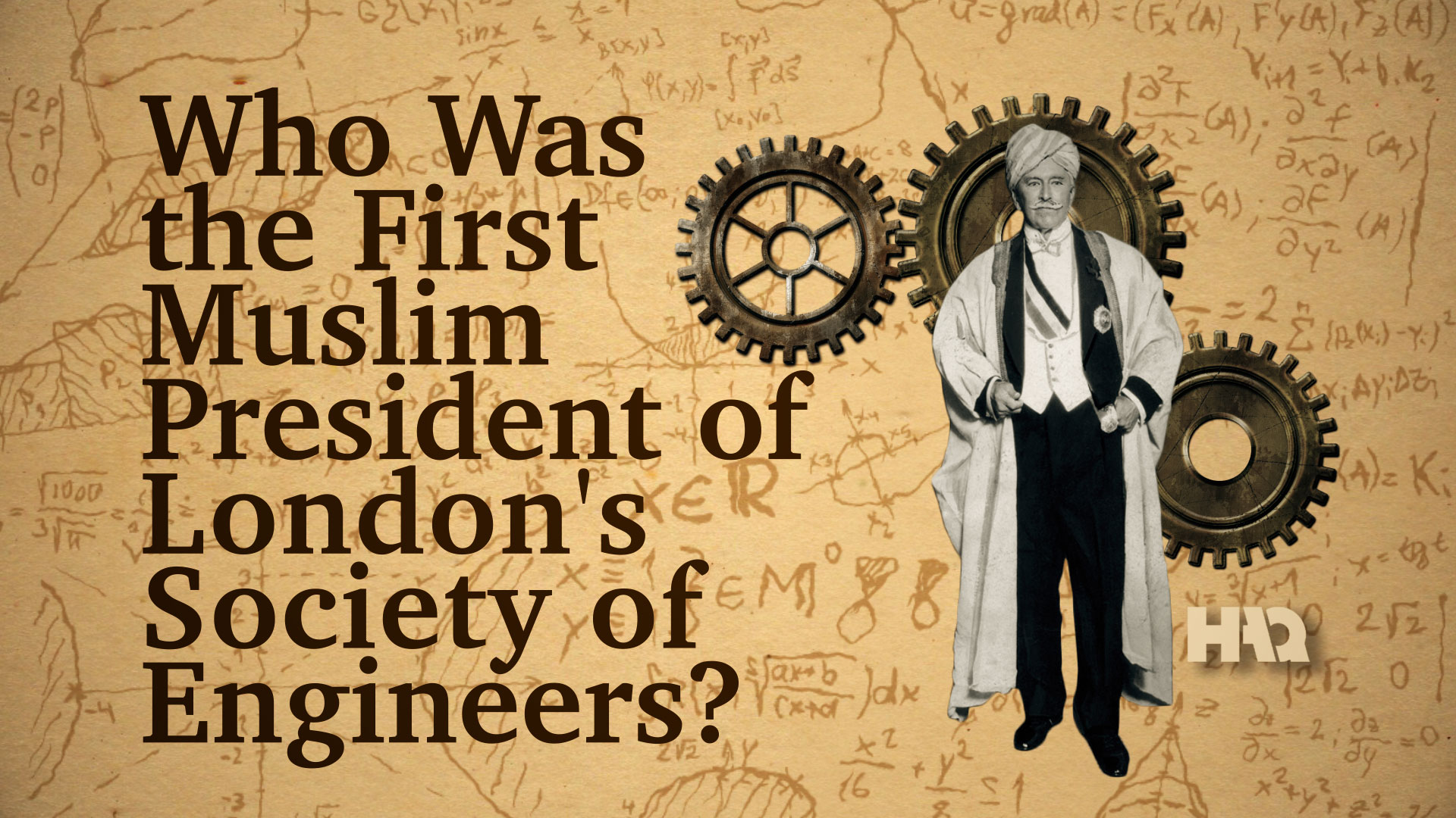 The First Muslim President of London’s Society of Engineers! - HAQ ...