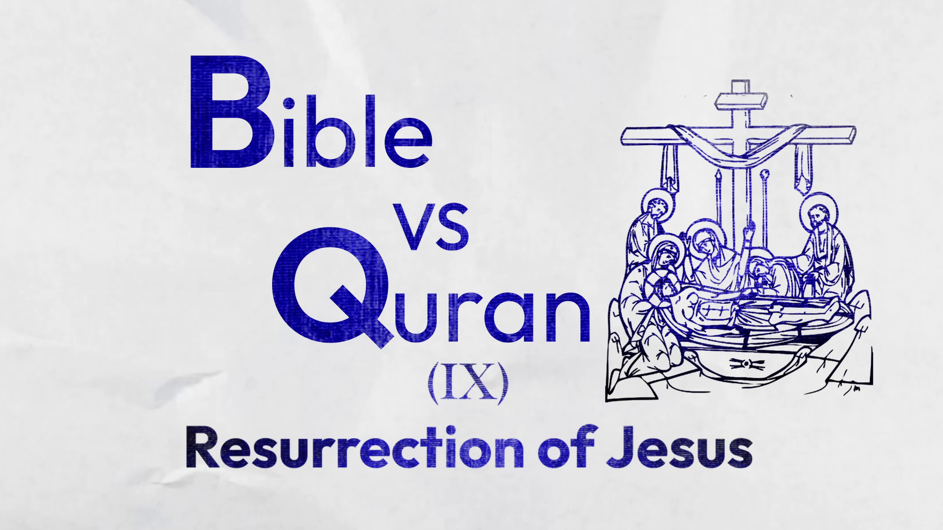 Bible VS Quran: Was Jesus Christ Resurrected? - HAQ | Jesus in Islam ...