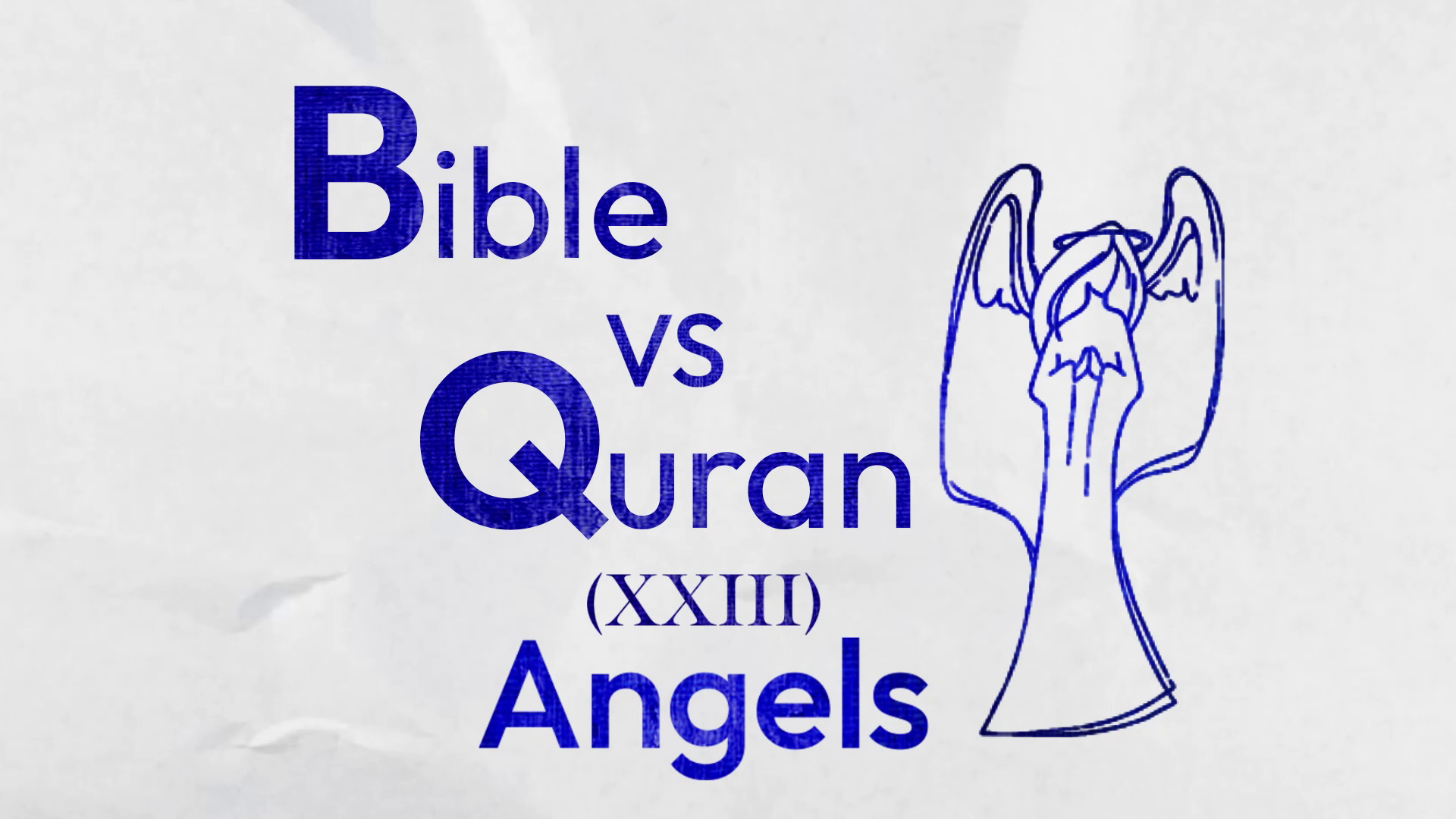 Bible VS Quran: Who are Angels? - HAQ | Islam VS Christianity, Quran ...